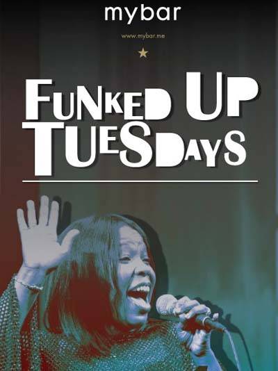 Funked up Tuesdays