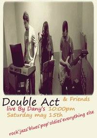 Double Act & Friends(many friends)