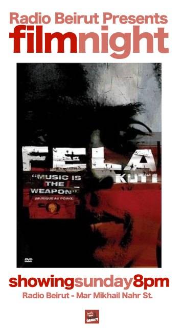 Fela Kuti - Music is the Weapon Screening at Radio Beirut