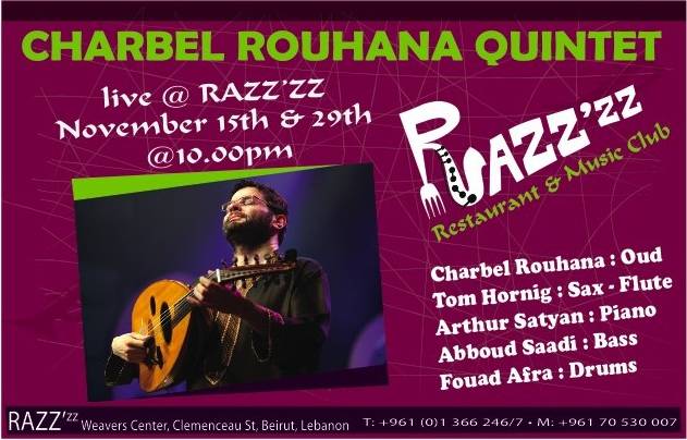 Charbel Rouhana Quintet Live at Razz'zz