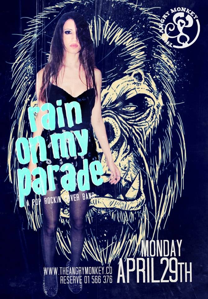 Rain On My Parade Live at The Angry Monkey