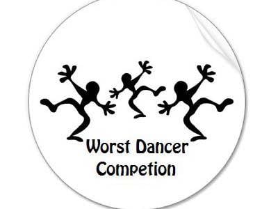 Worst Dancer Competition