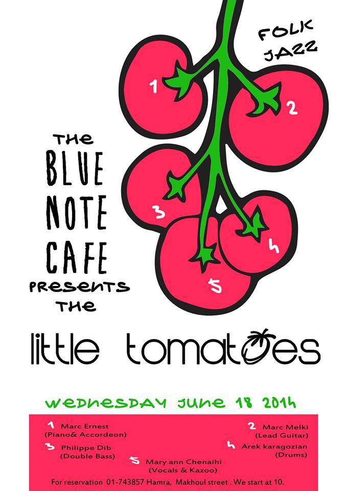 Little Tomatoes at the Blue Note Cafe