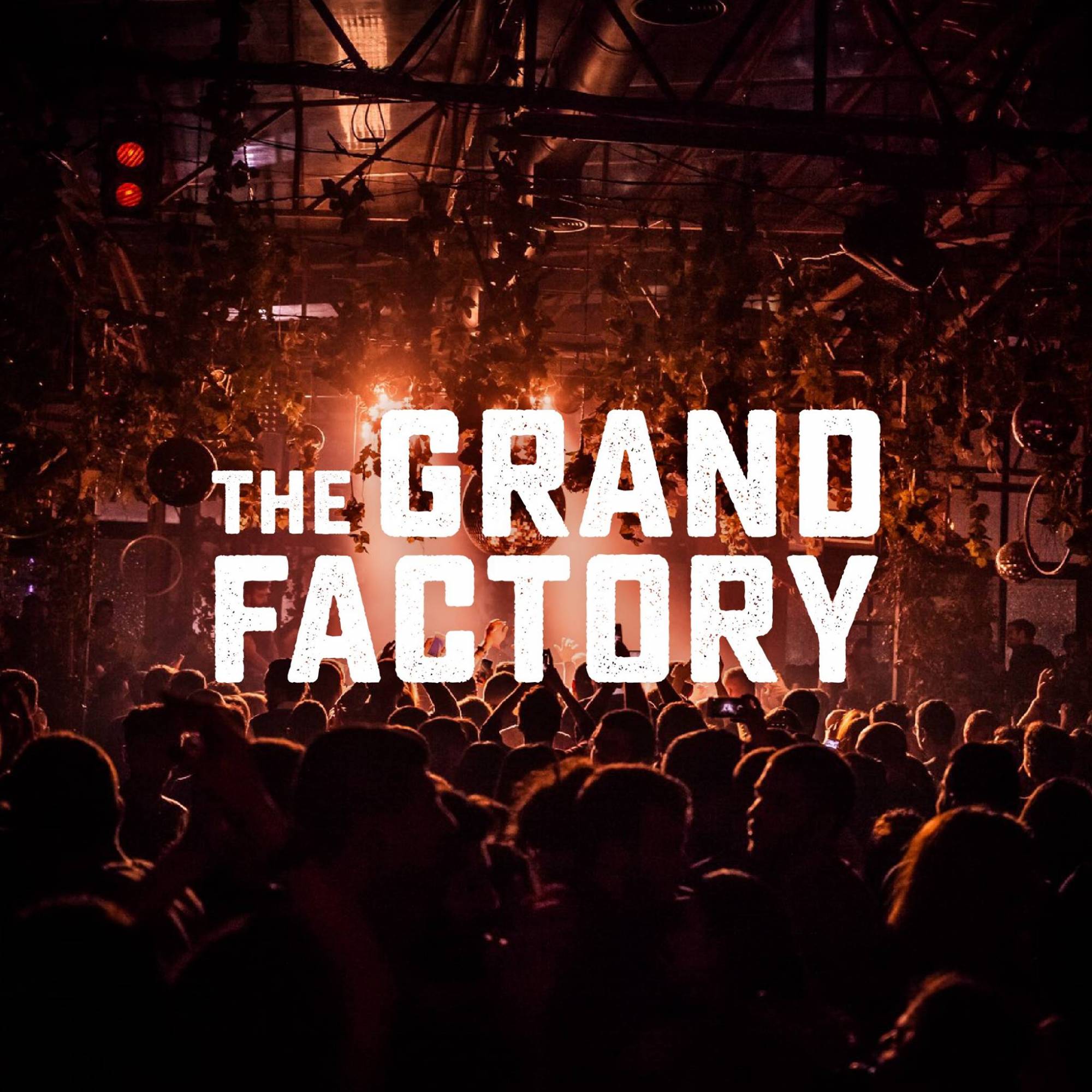 The Grand Factory
