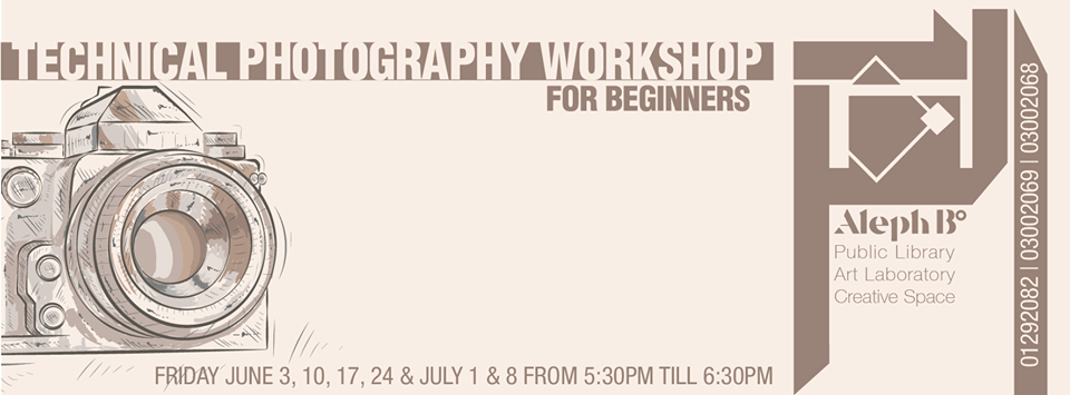 Technical Photography Workshop for Beginners
