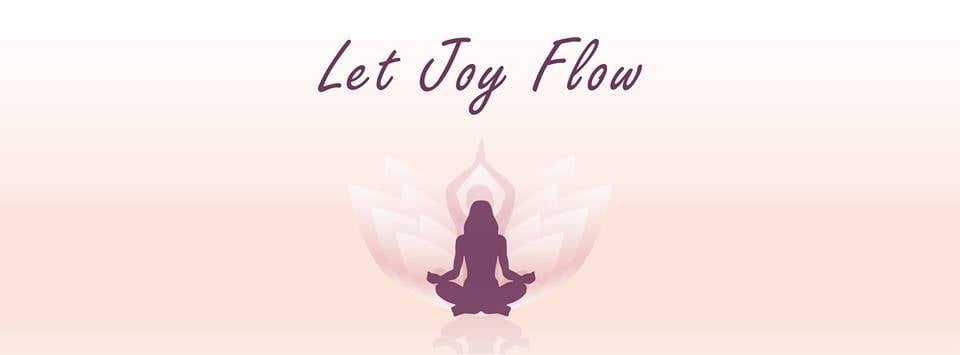 Let Joy Flow