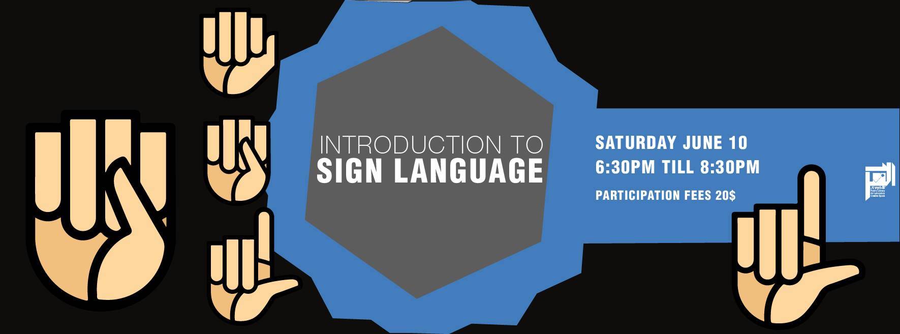 Introduction to Sign Language