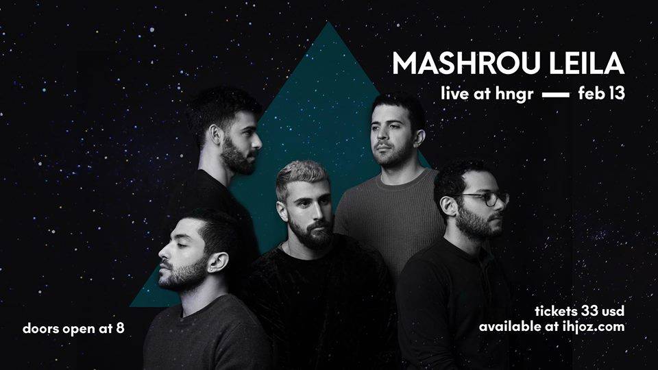 Mashrou Leila Live at HNGR
