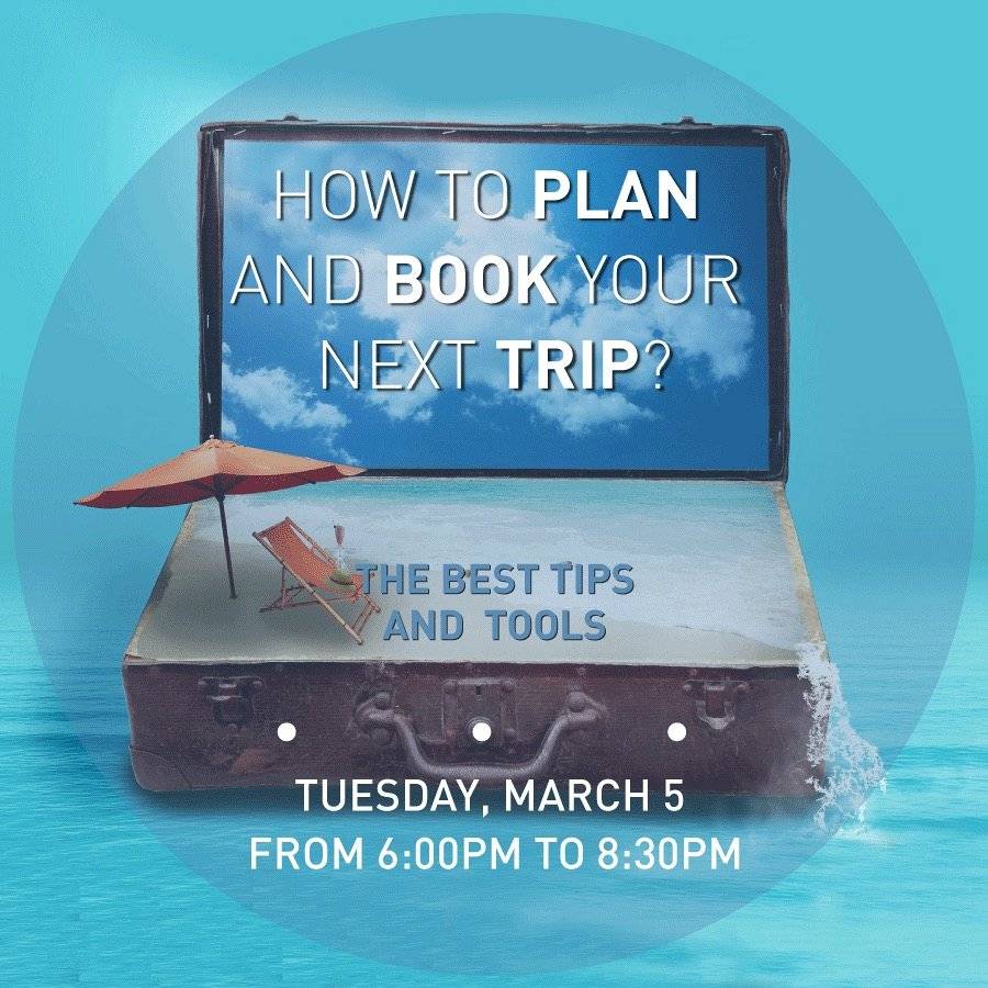 How To Plan And Book Your Next Trip - A Perfect Workshop