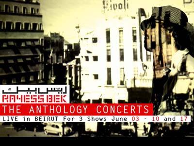 Rayess Bek Anthology Concert at Mojo