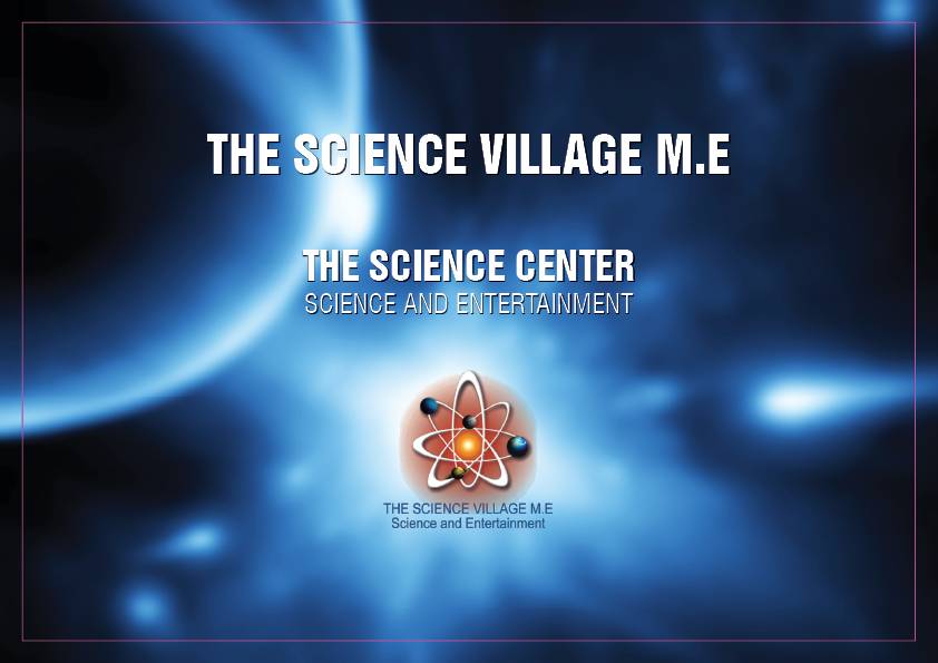 The Science Village Exhibition