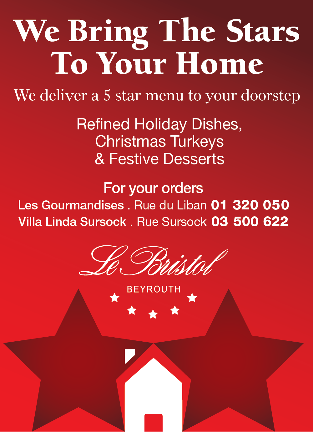 5 Star Menu Delivery by Le Gourmandises Du Bristol and Villa Linda Sursock