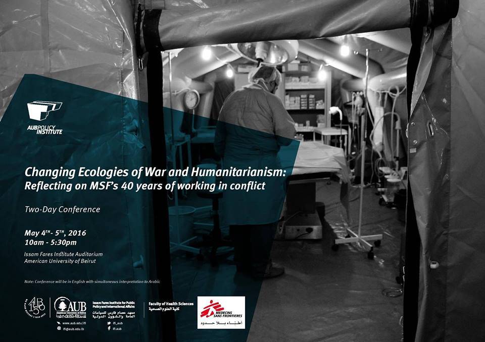 Changing Ecologies of War and Humanitarianism: Reflecting on MSF’s 40 ...