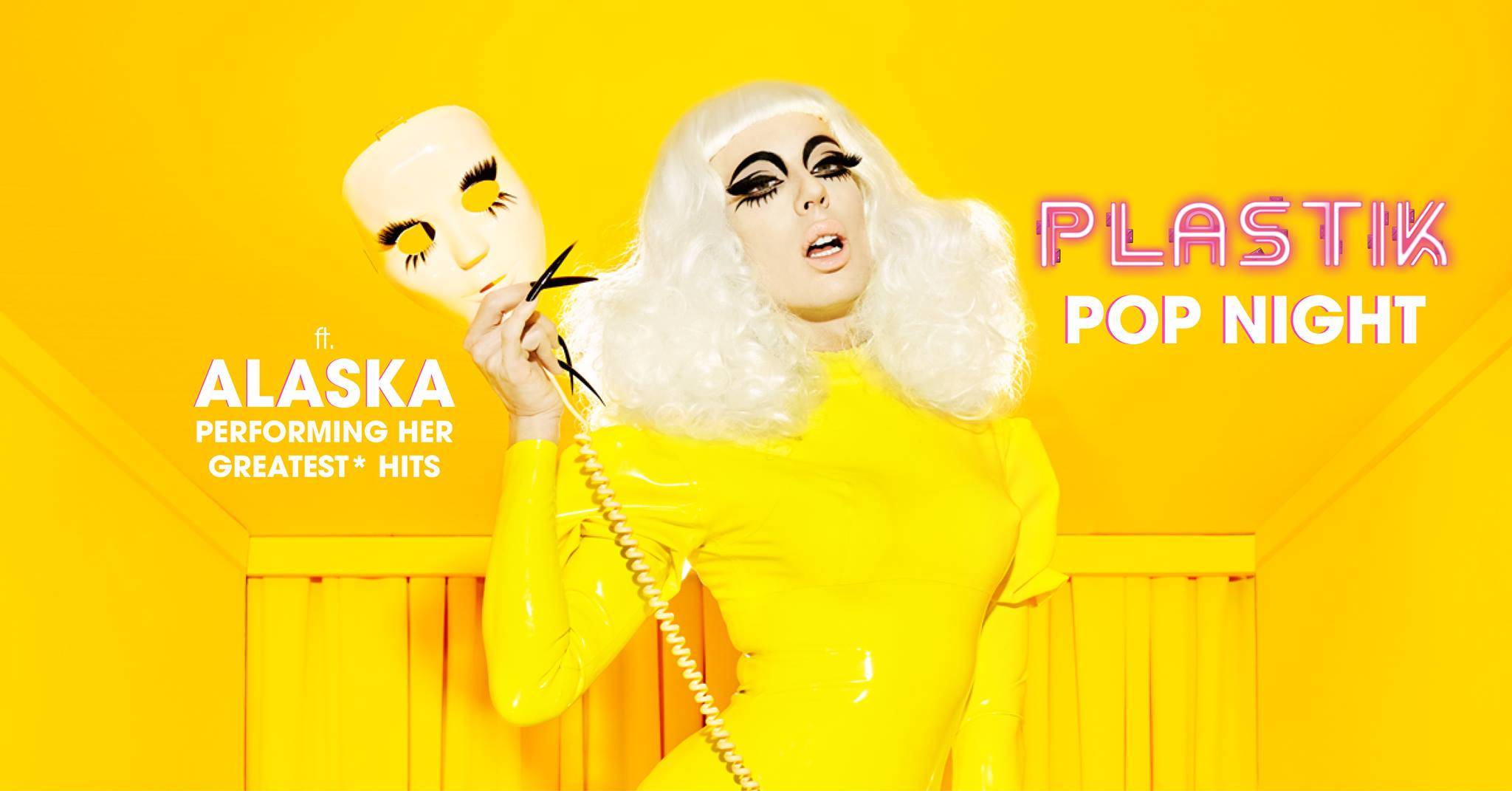 Plastik Pop Night ft. Alaska