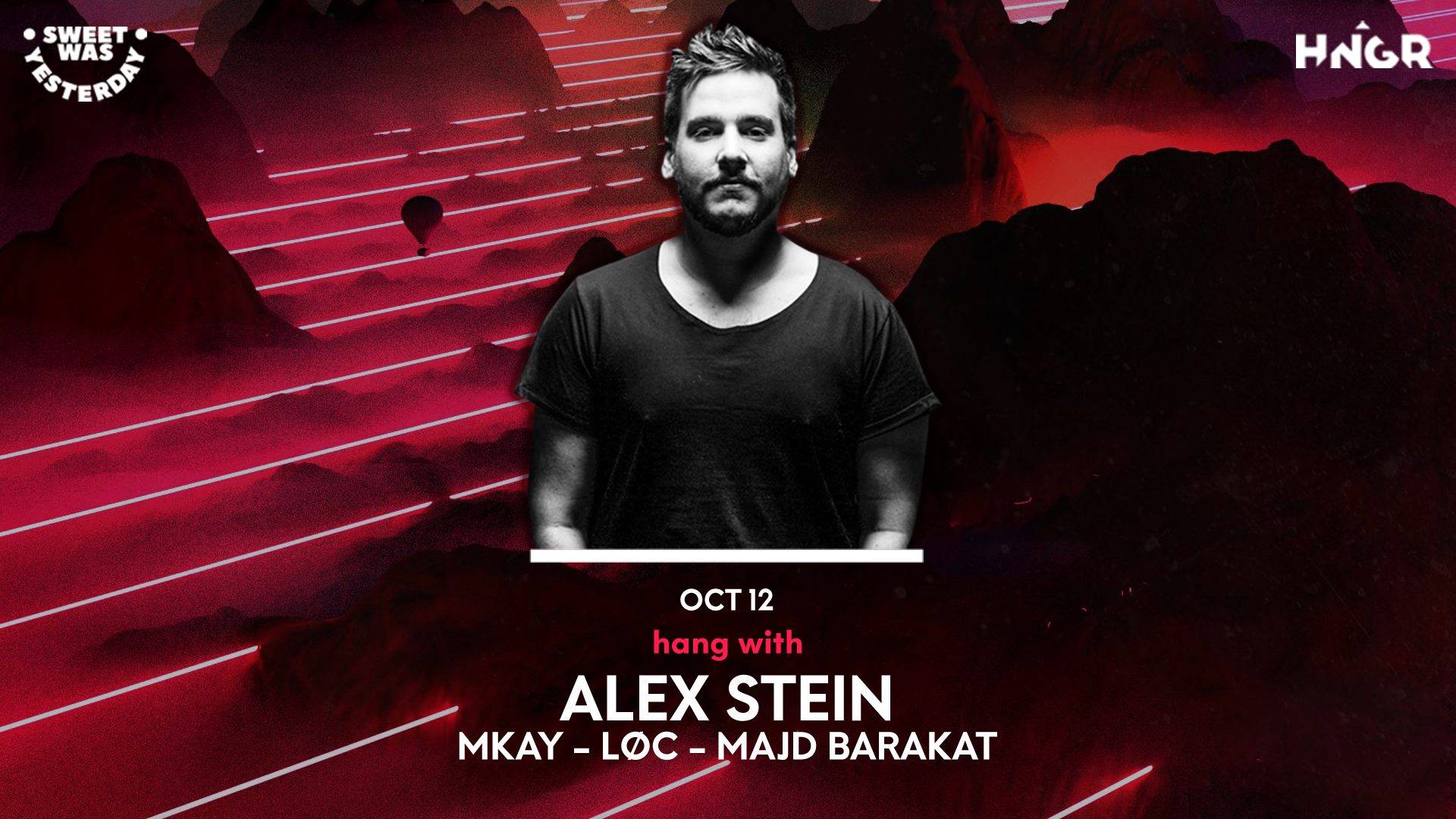 Party at HNGR: Alex Stein